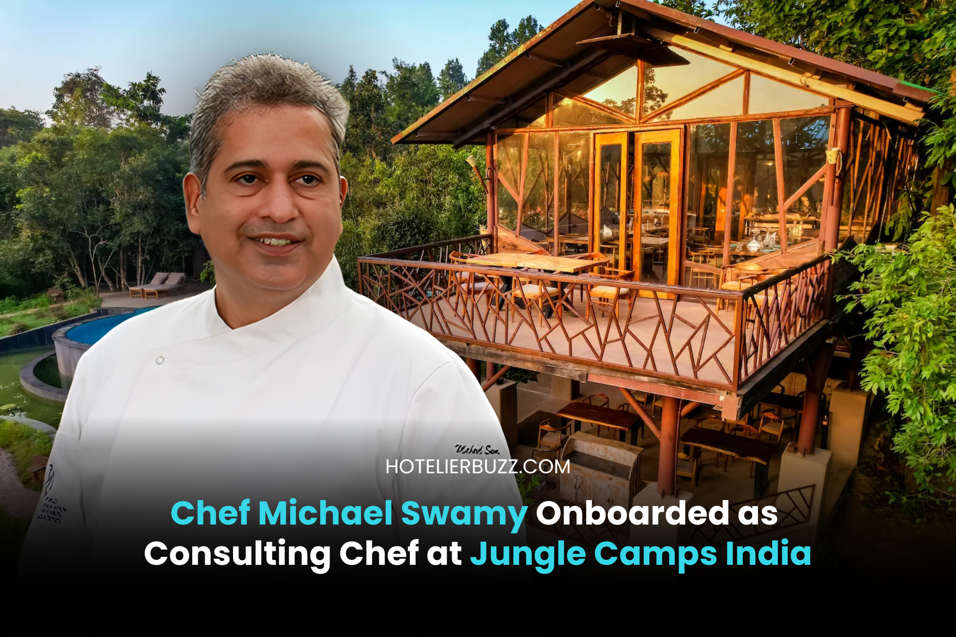 Chef Michael Swamy Onboarded as Consulting Chef at Jungle Camps India