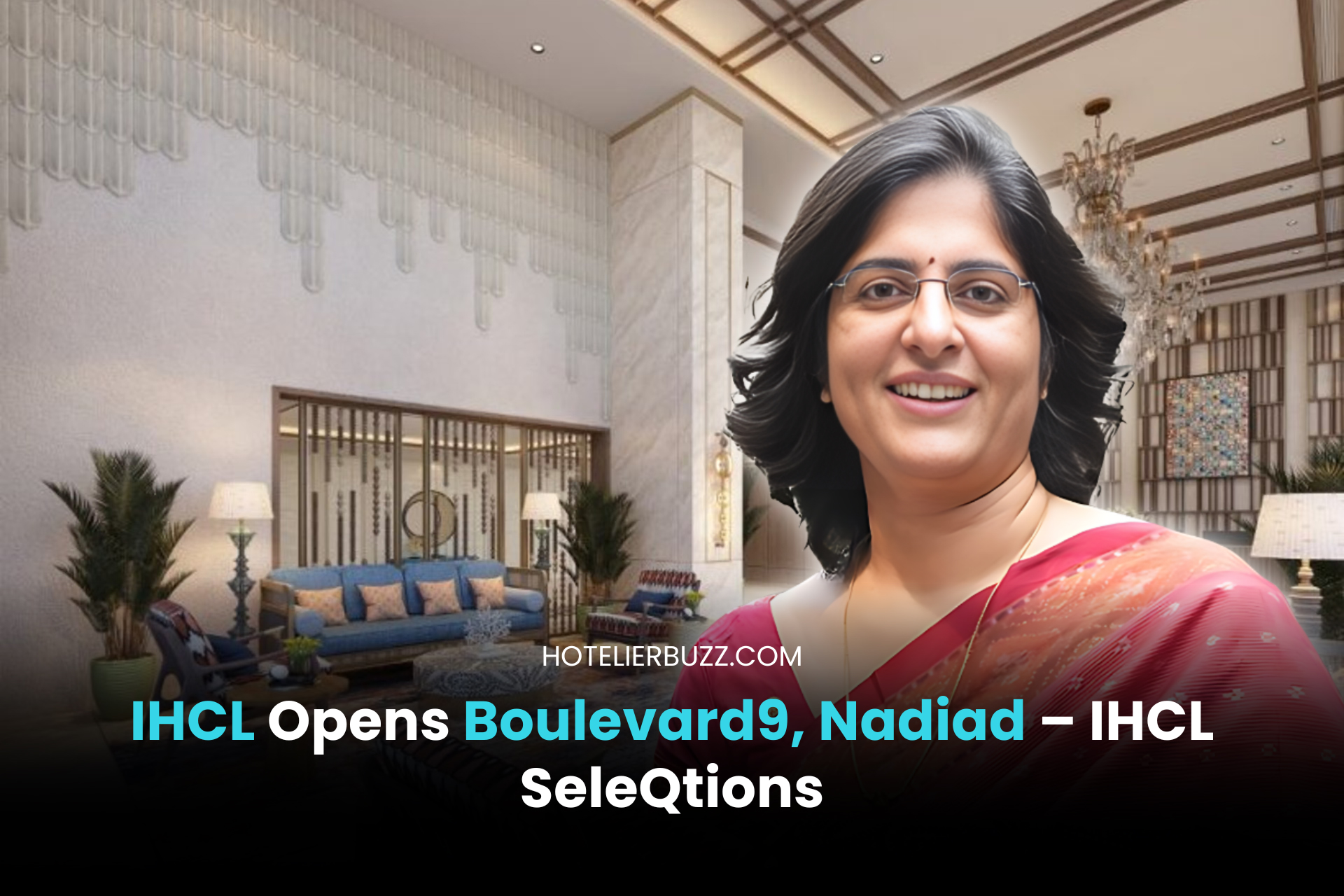 IHCL Opens Boulevard9, Nadiad – IHCL SeleQtions