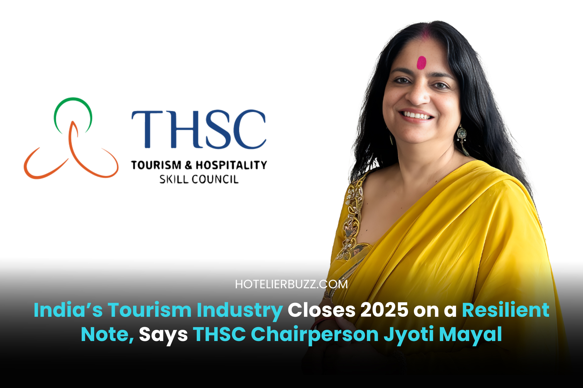 India’s Tourism Industry Closes 2025 on a Resilient Note, Says THSC ...
