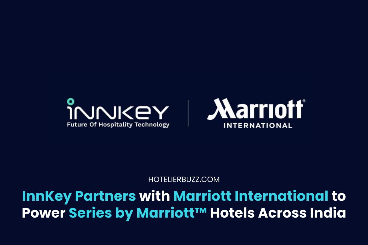InnKey Partners with Marriott International to Power Series by Marriott ...