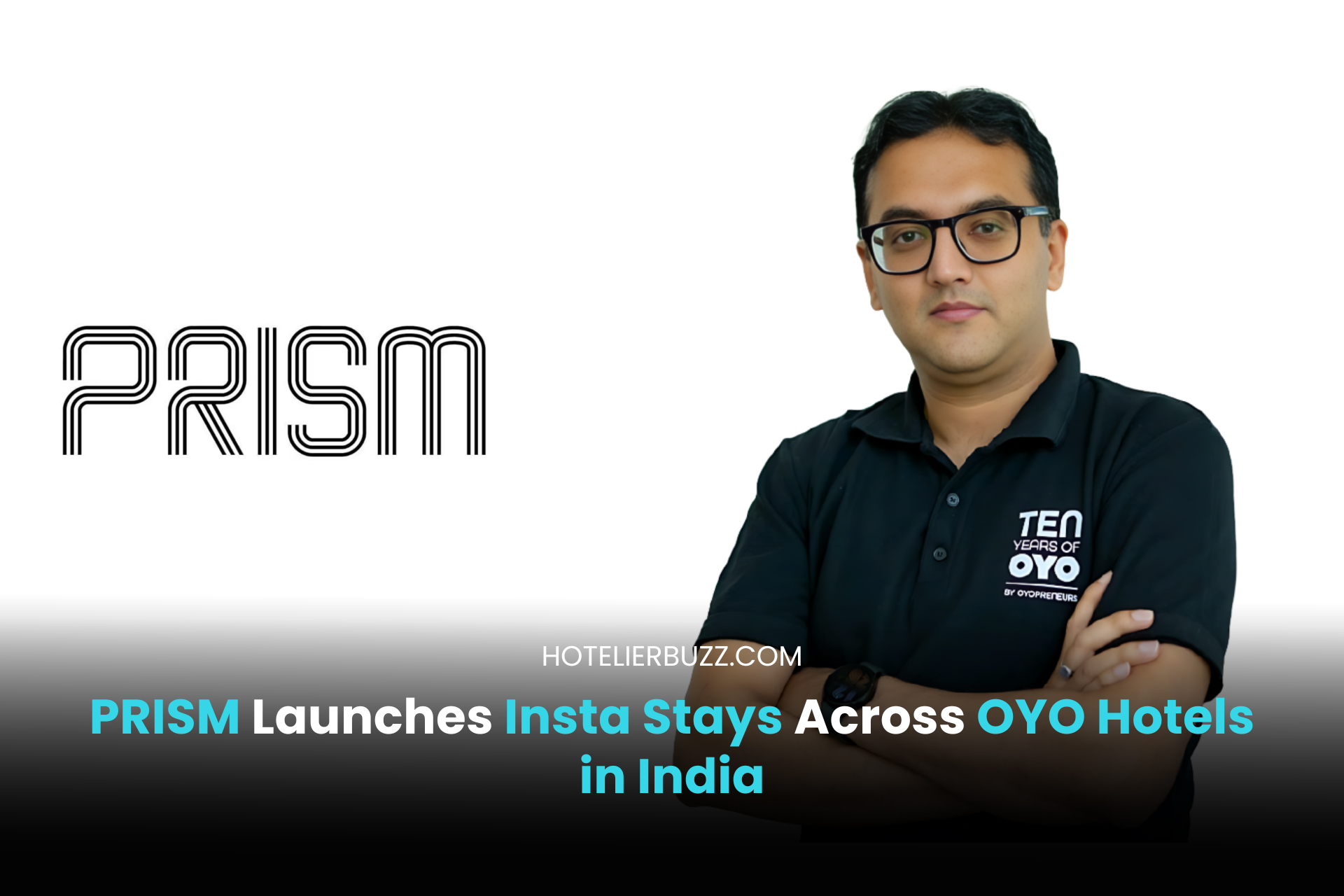 PRISM Launches Insta Stays Across OYO Hotels in India