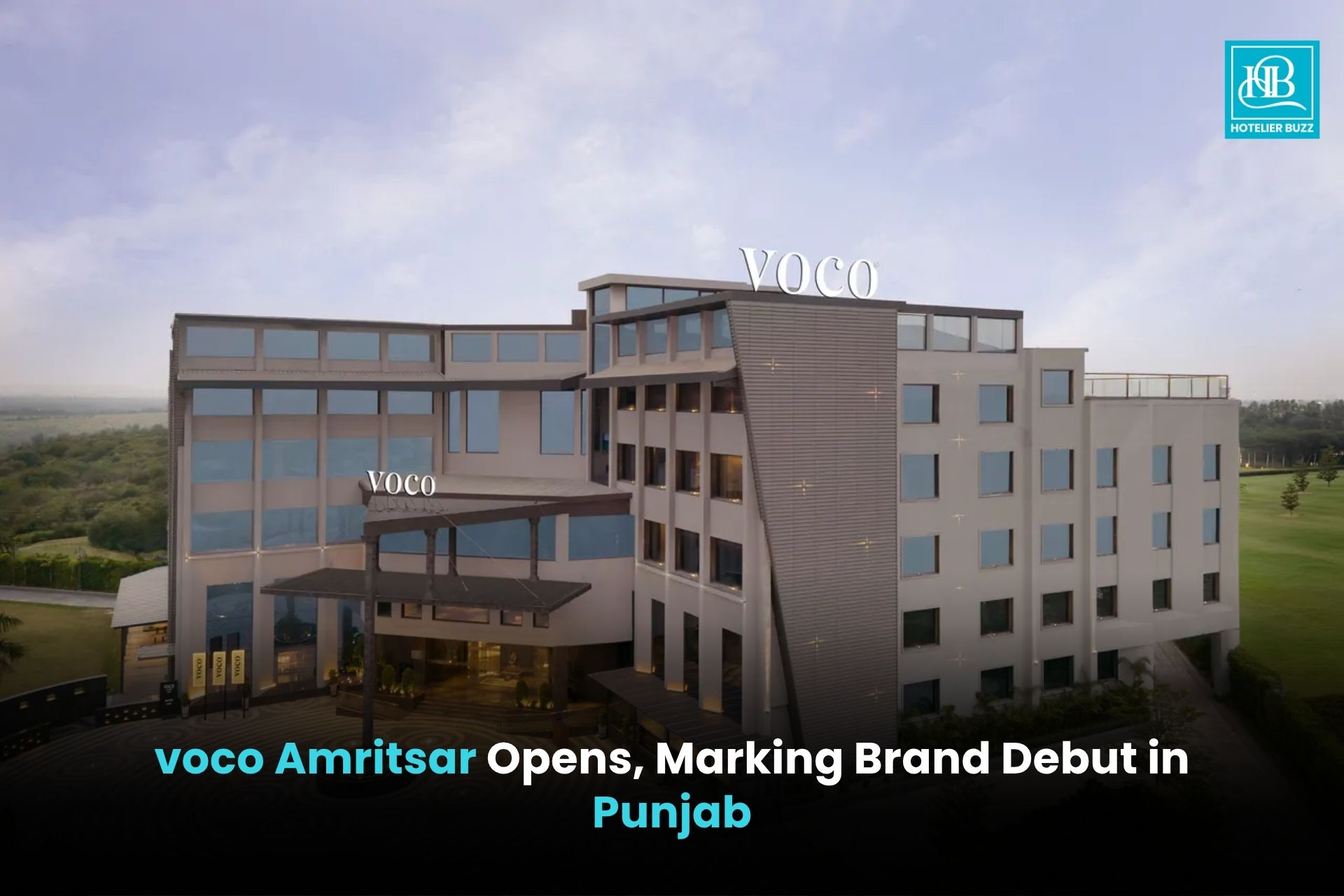 voco Amritsar Opens, Marking IHG’s Premium Brand Debut in Punjab