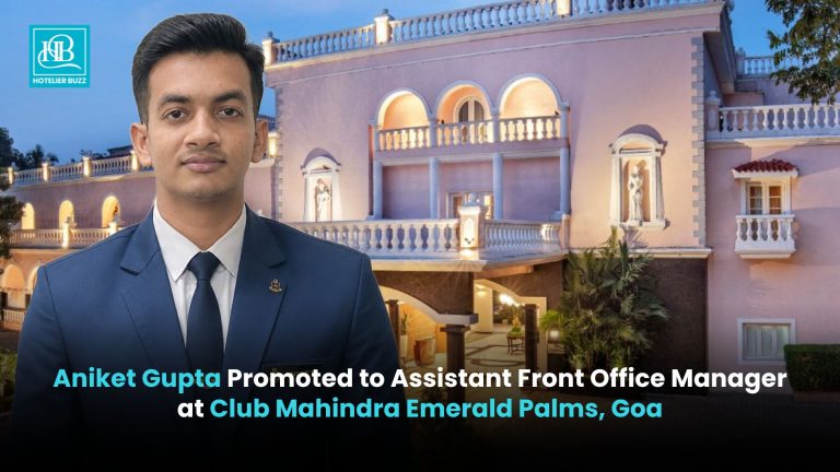 Aniket Gupta Promoted to Assistant Front Office Manager at Club ...